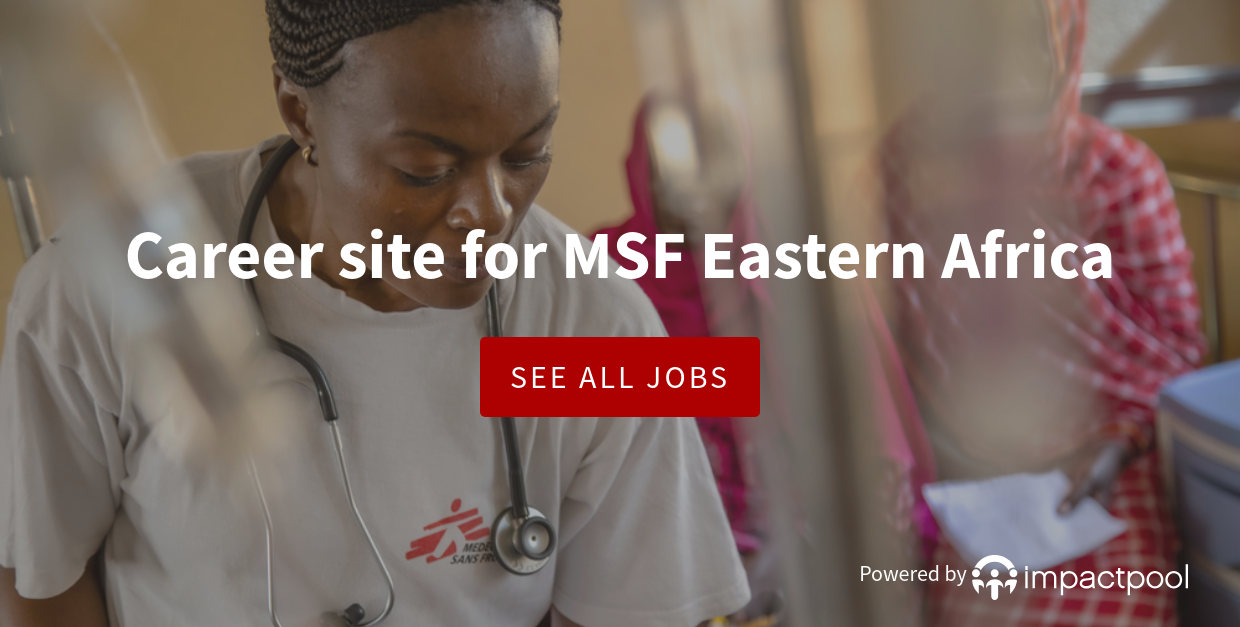 Career site for MSF Eastern Africa - MSF Eastern Africa