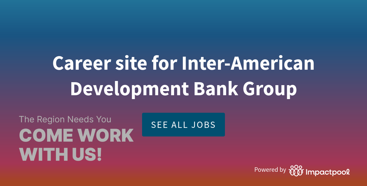 Career site for Inter-American Development Bank Group - IDB